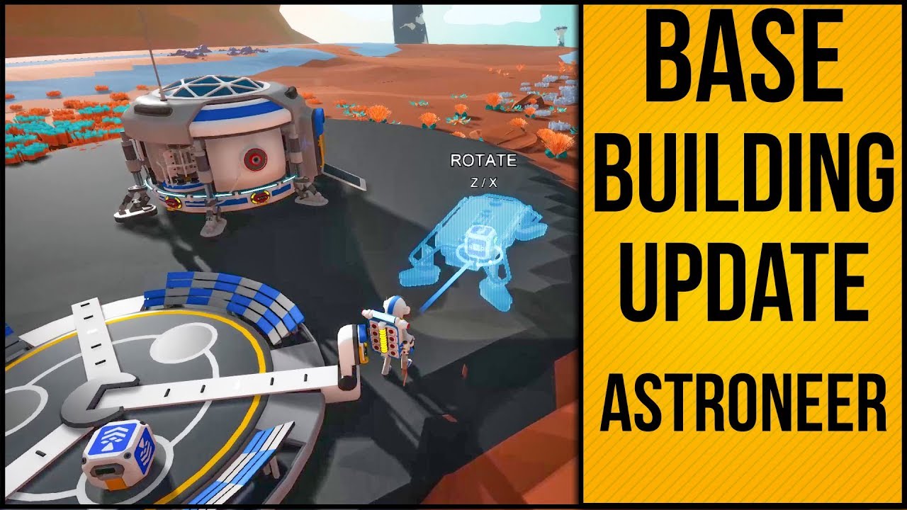 Exploring The New Astroneer Base Building Update | Update 6.0 | Part 1 ...