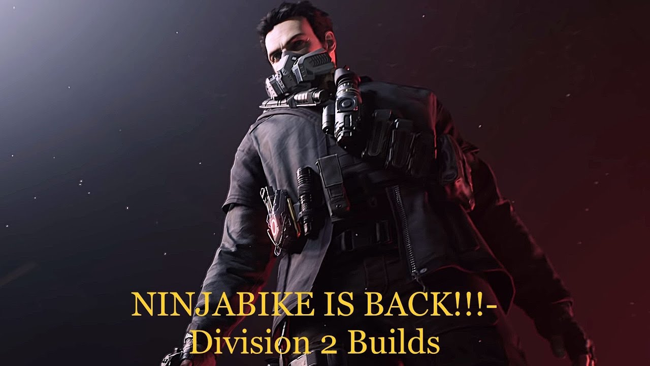 2 Builds that are good with Ninjabike Backpack- Division 2 Build - YouTube