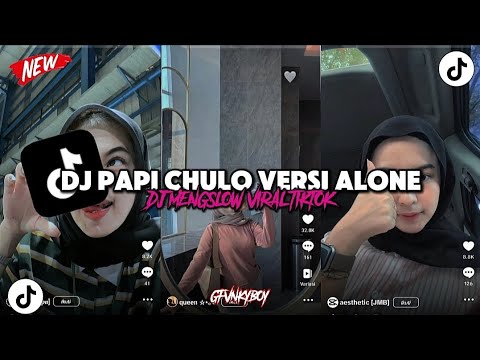DJ PAPI CHULO VERSI ALONE X SHOES DONT M'IND FULL SONG DJ vell bass ...
