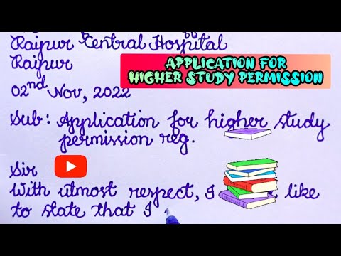 Application for higher study permission| higher study permission letter ...