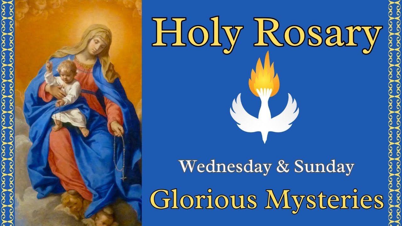 Rosary Wednesday, October 23, 2024 - Glorious Mysteries - YouTube