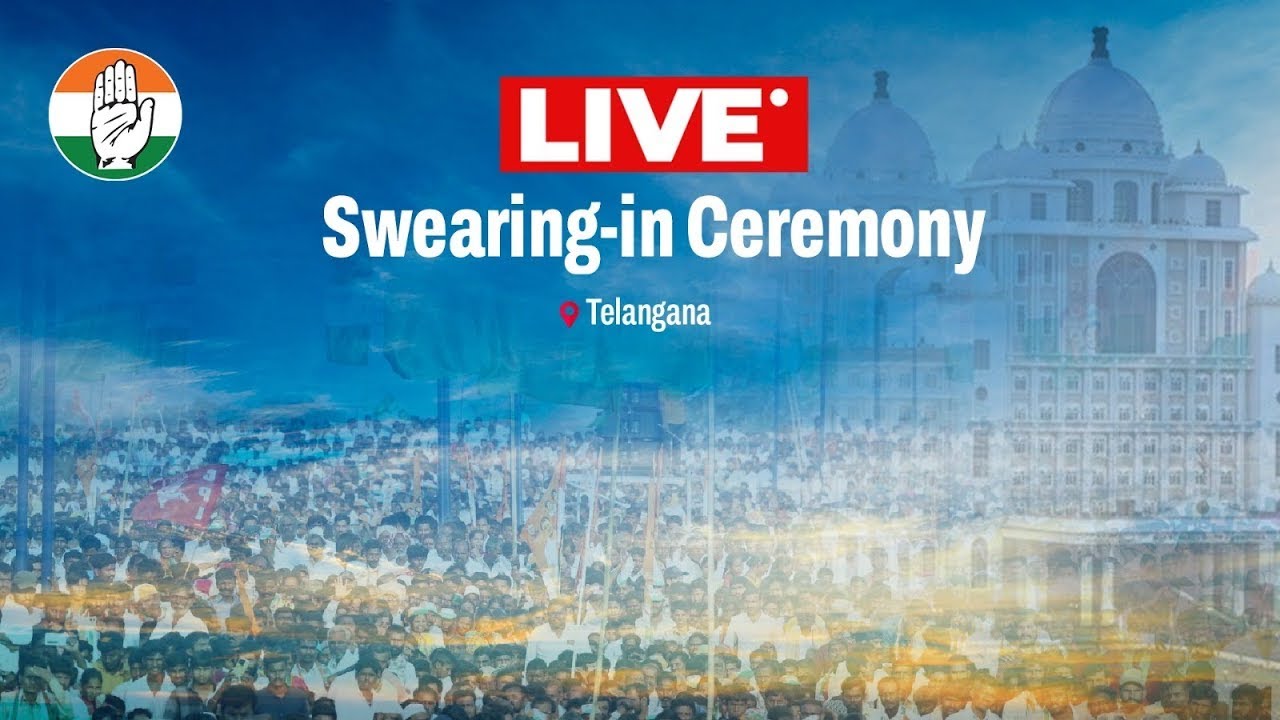 LIVE: Swearing-in ceremony of the Congress government in Telangana ...