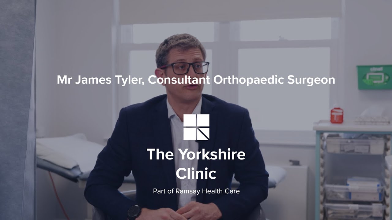 Mr James Tyler, Consultant Orthopaedic Surgeon, The Yorkshire Clinic ...