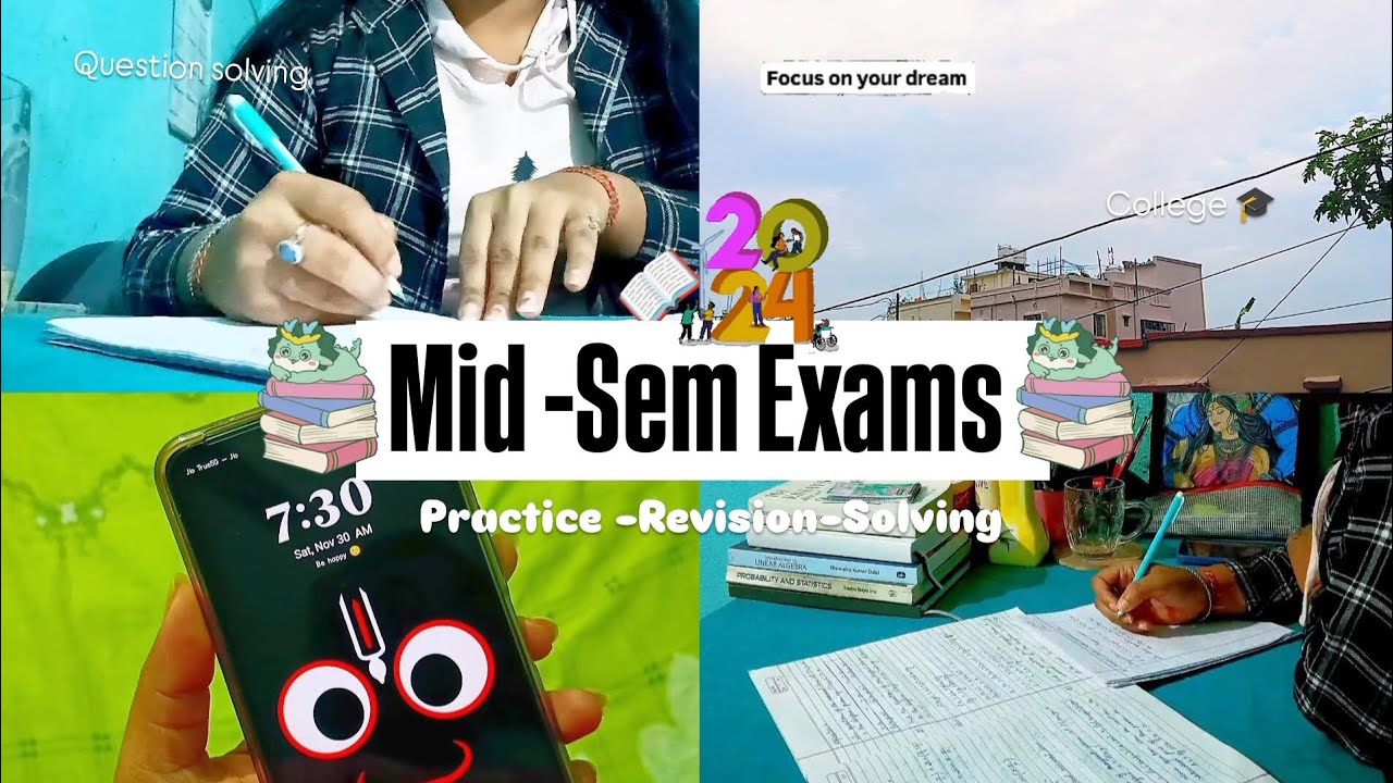 Last Month -- Last Mid-sem exams of college 🎓 | Practicing questions ...
