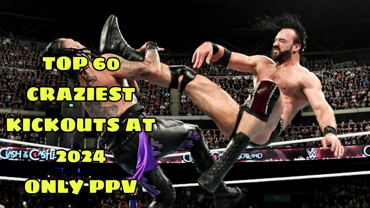 TOP 60 Craziest Kickouts At 2024 Only PPV - YouTube