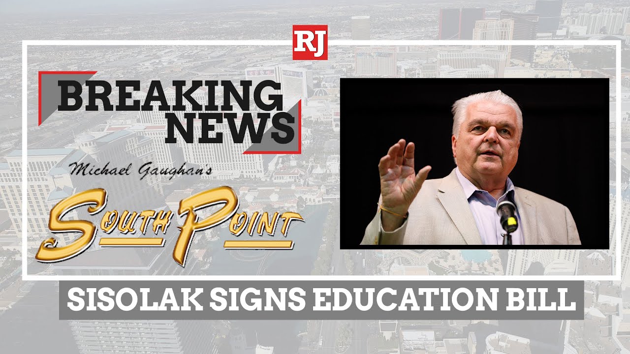 Sisolak Signs Education Bill - YouTube