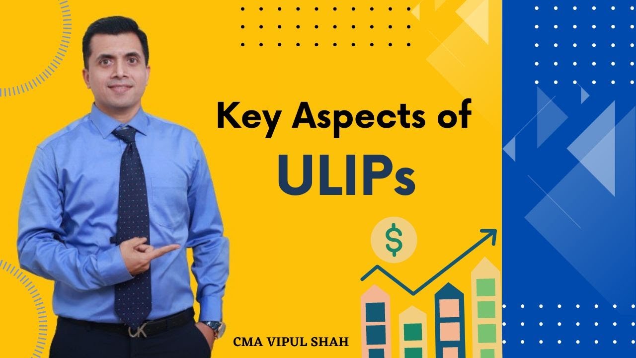 Key Aspects of ULIPs | CA/CS/CMA | CMA Vipul Shah - YouTube