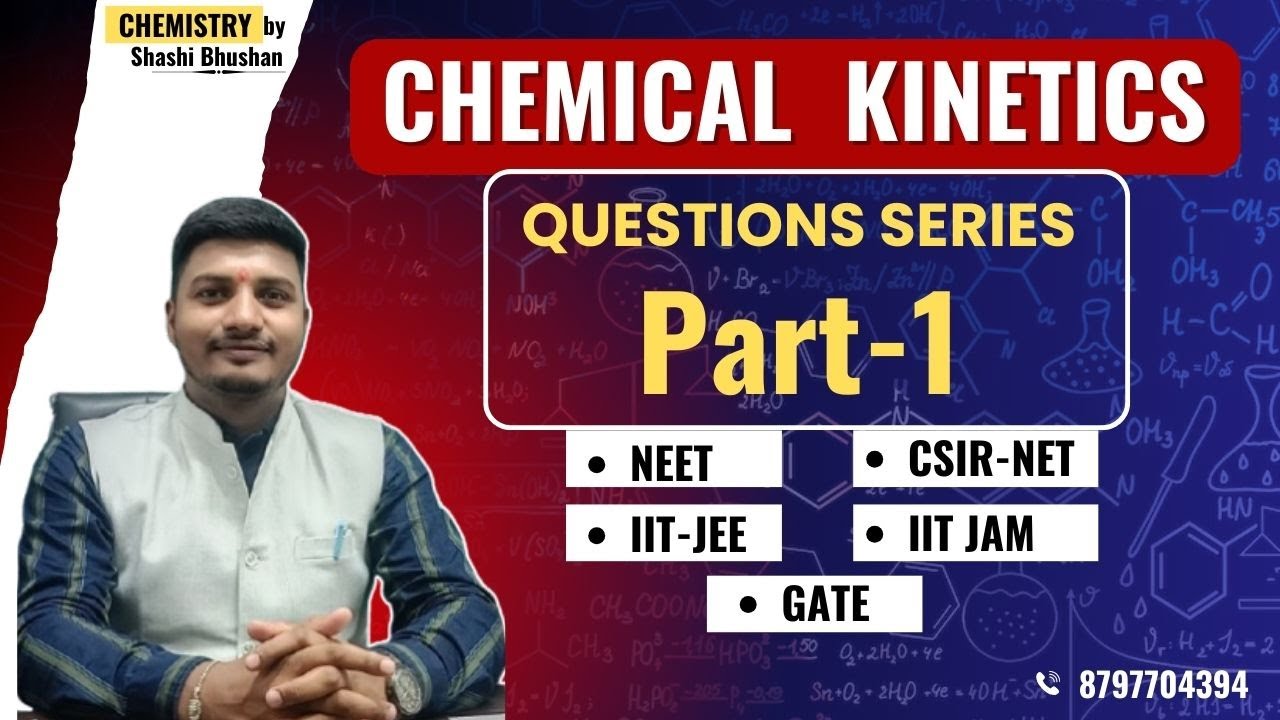 Chemical Kinetics| Questions Series - Part 1 - YouTube