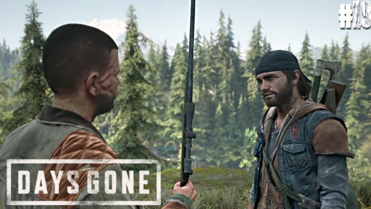 DAYS GONE - It's a rifle, not a gun / We're getting low on meat ...