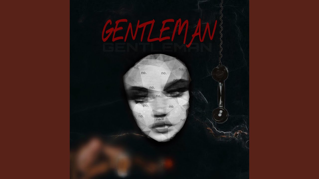 Gentleman - YouTube Music
