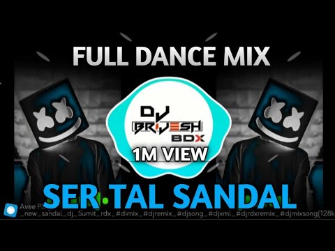 SER TAL SANDAL 1M view full trending video dj birjesh bdx chhindwara ...