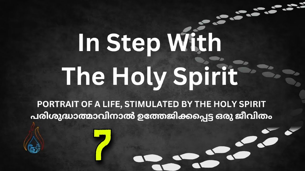 Portrait of a Life Stimulated by the Holy Spirit - 7 || Pr.Jacob Mathew ...