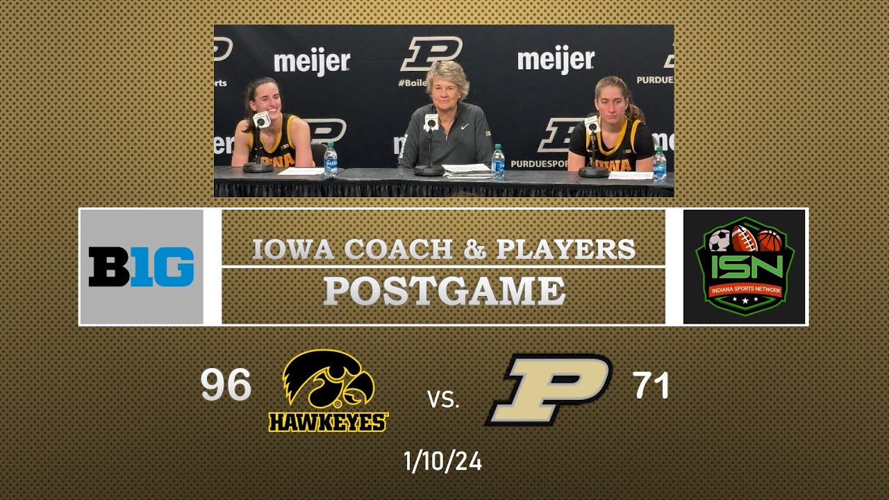 Iowa Post-Game Press Conference Caitlyn Clark, Coach Bluder, Kate ...