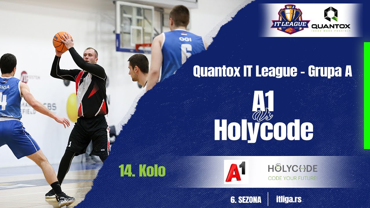 08.04.2023 QUANTOX IT LIGA 11:30 A1- HOLYCODE - YouTube