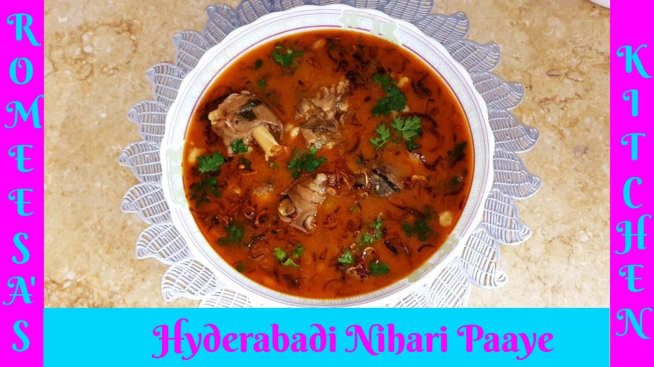 Authentic Hyderabadi Style Nihari Paaye Recipe (Goat Trotters Recipe ...