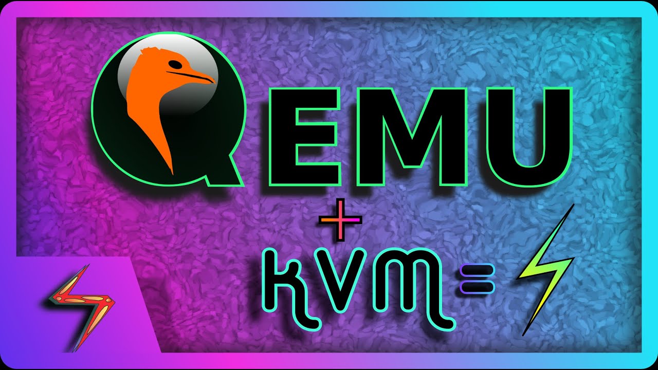 Unleashing the Power of KVM/QEMU: The Ultimate Tutorial for ...