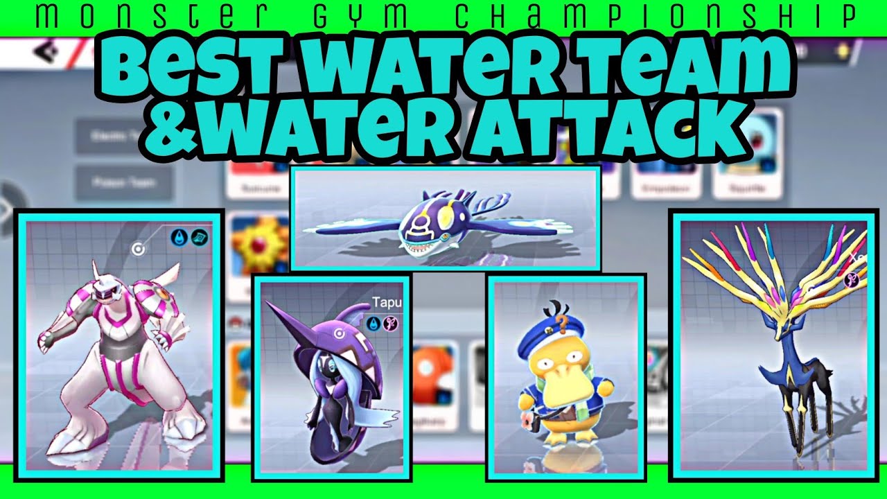 BEST WATER TEAM & ATTACK in Monster gym Championship | POKEVERSE WORLD ...