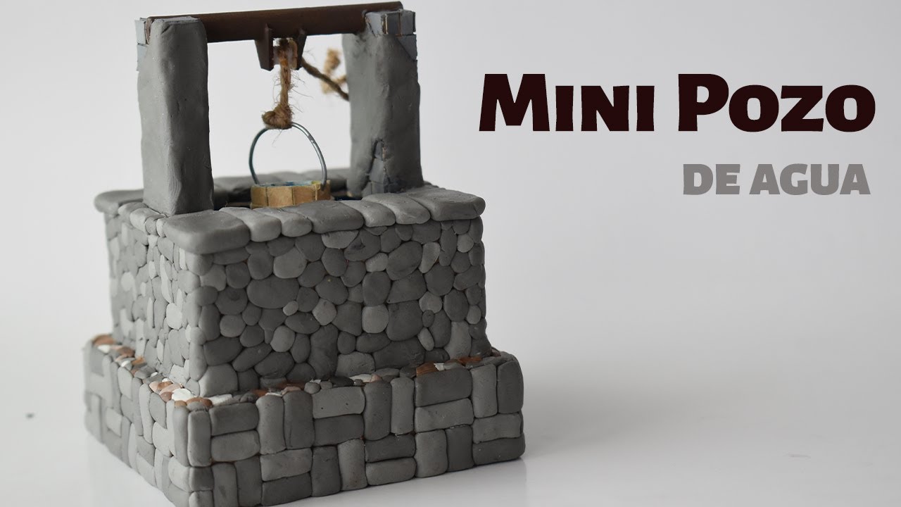 Como hacer un Mini Pozo de Agua-(plastilina y cartón) - YouTube