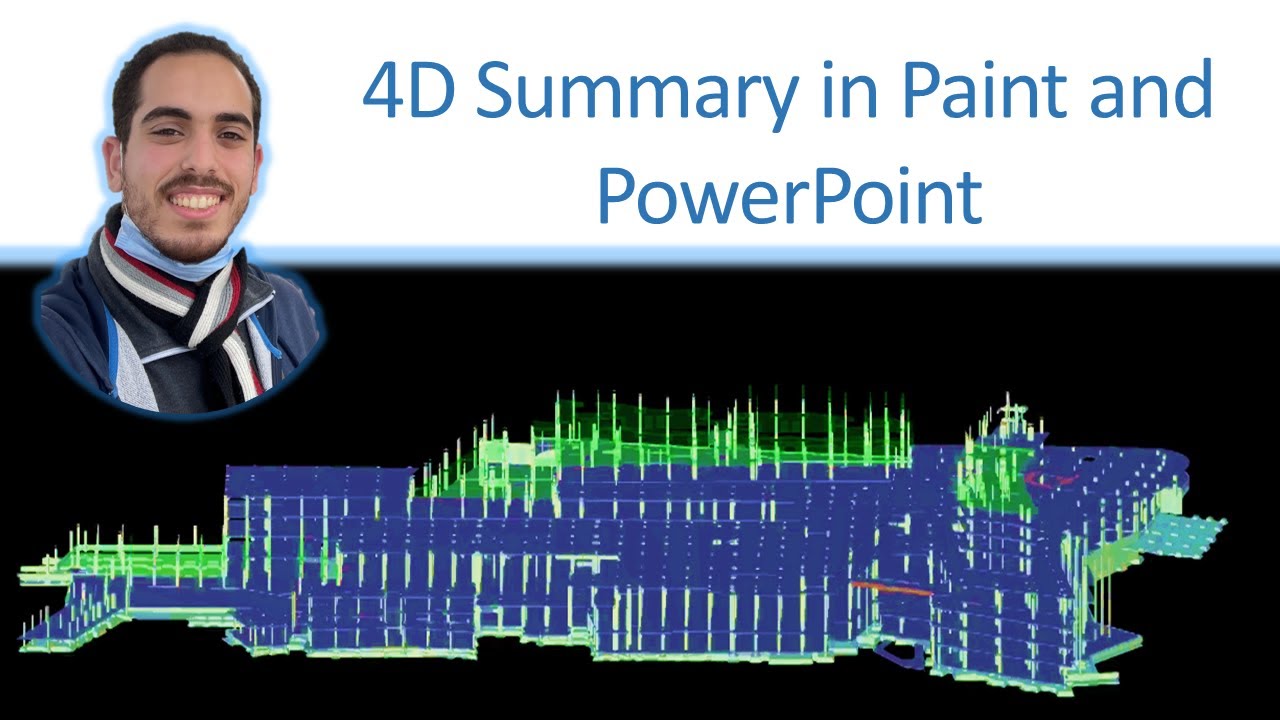 4D Progress Reports Summary using Paint and PowerPoint - YouTube