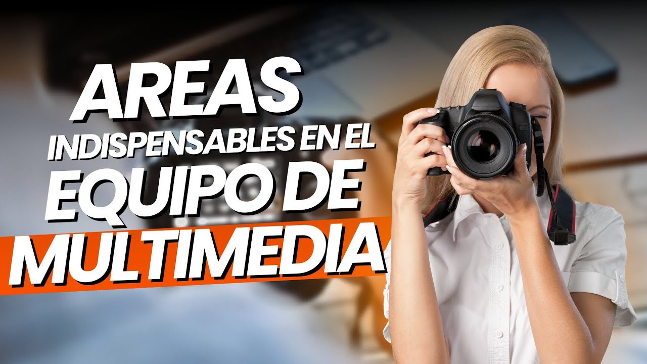 ÁREAS indispensables en tu equipo de multimedia 📸 - YouTube
