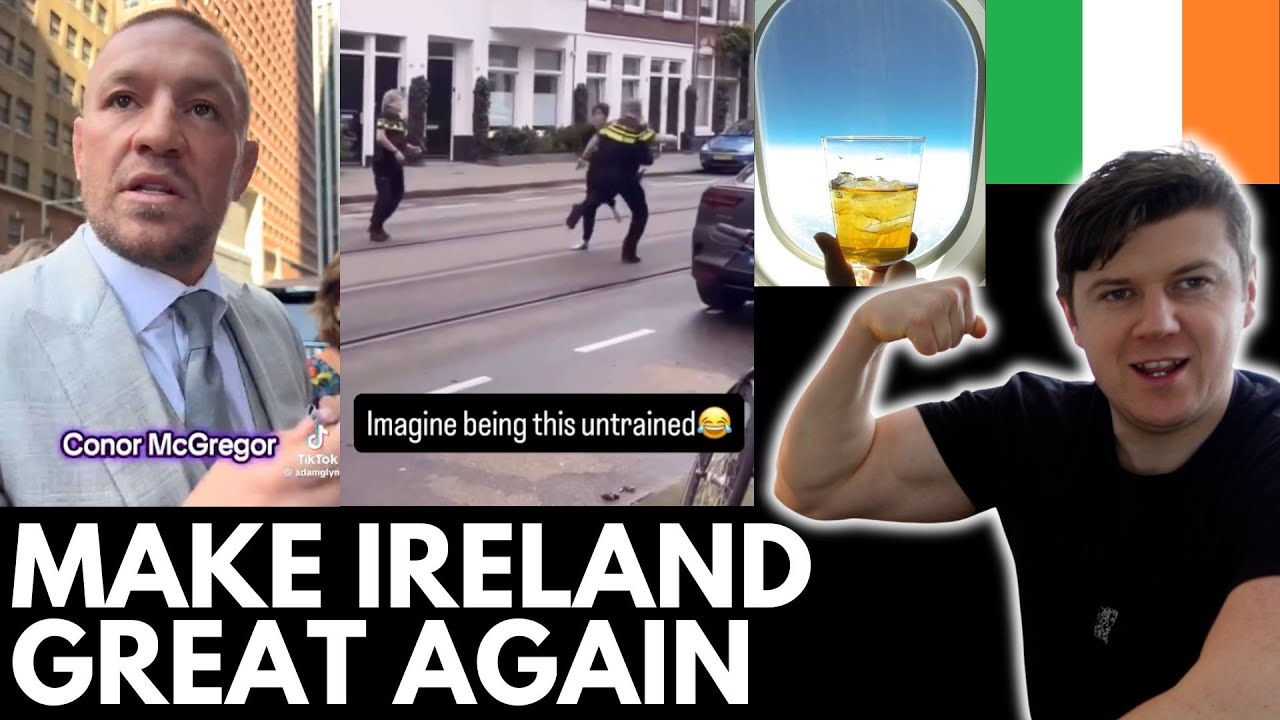 Conor McGregor Declares He Will "MAKE IRELAND GREAT AGAIN" - YouTube