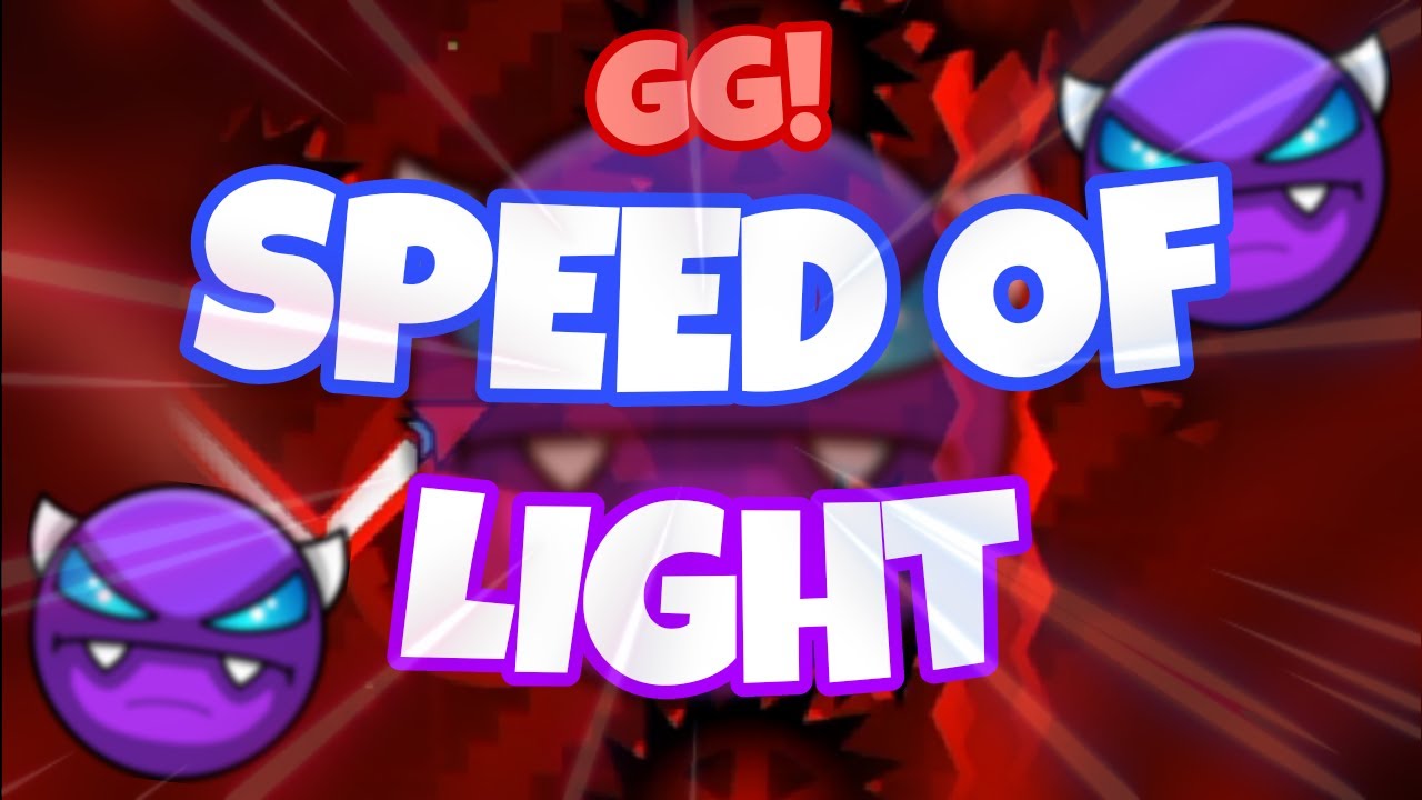 SPEED OF LIGHT GG! - YouTube