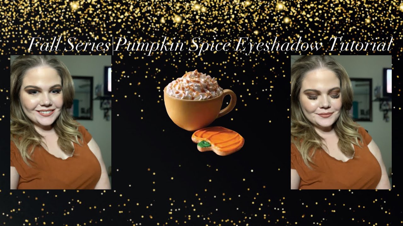Fall series | Pumpkin Spice eyeshadow tutorial tutorial |Meg Wagner ...