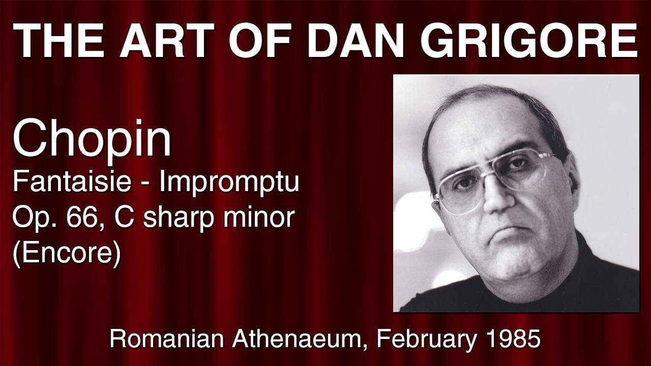 Dan Grigore - CHOPIN - Fantaisie Impromptu Op. 66, C sharp minor ...