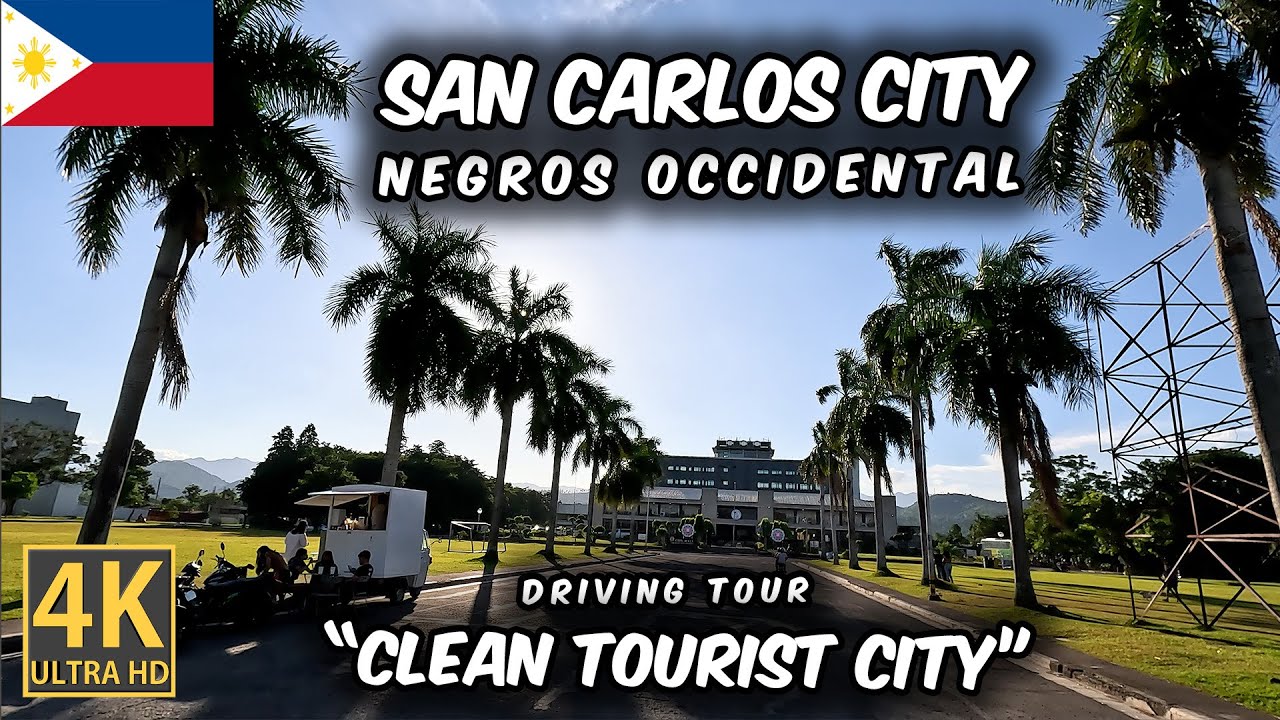 Driving Tour CLEAN TOURIST CITY in the Philippines | San Carlos City ...