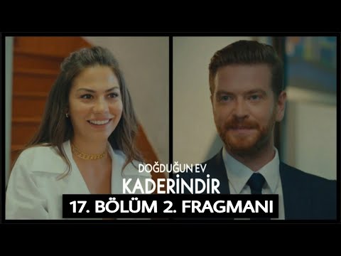 Doğduğun Ev Kaderindir 17. Bölüm 2. Fragmanı