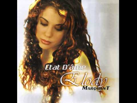Elody Marquant - Tu n'as pas su