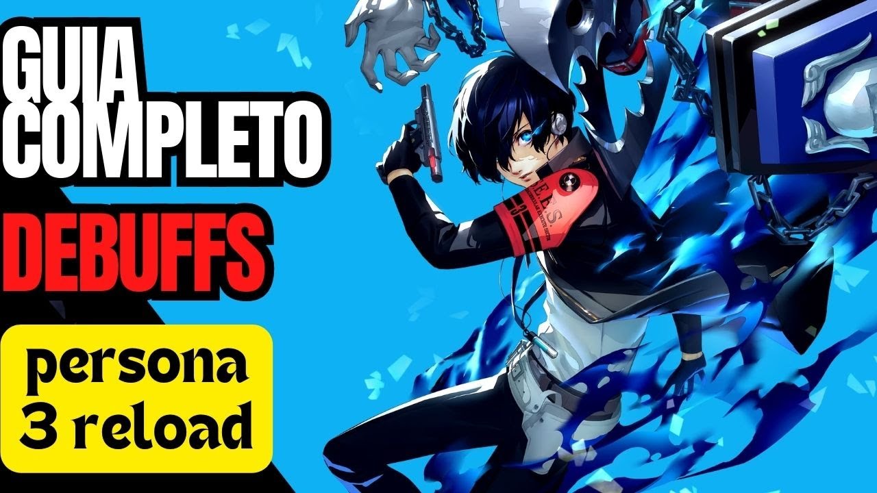guia de debuffs (doenças) em PERSONA 3 RELOAD, detonado completo de ...