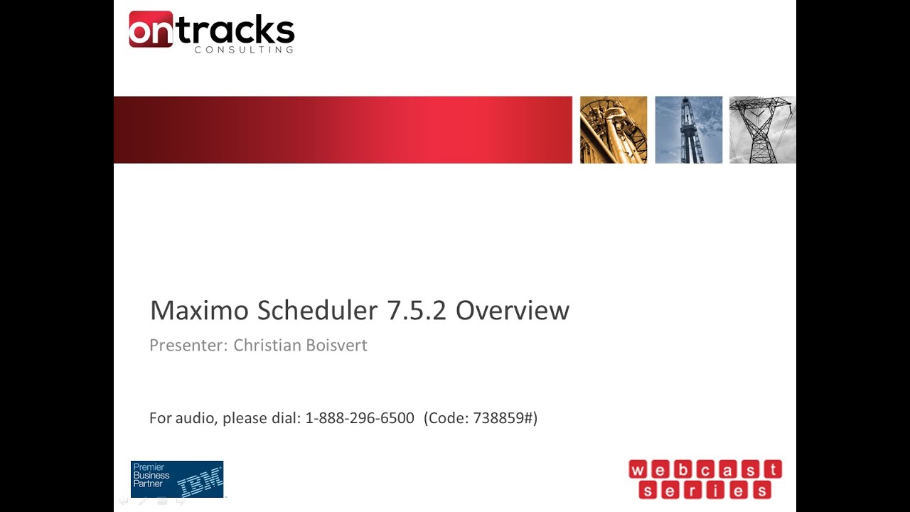 Maximo Scheduler 7.5.2 Overview - Ontracks Consulting Webcast - YouTube