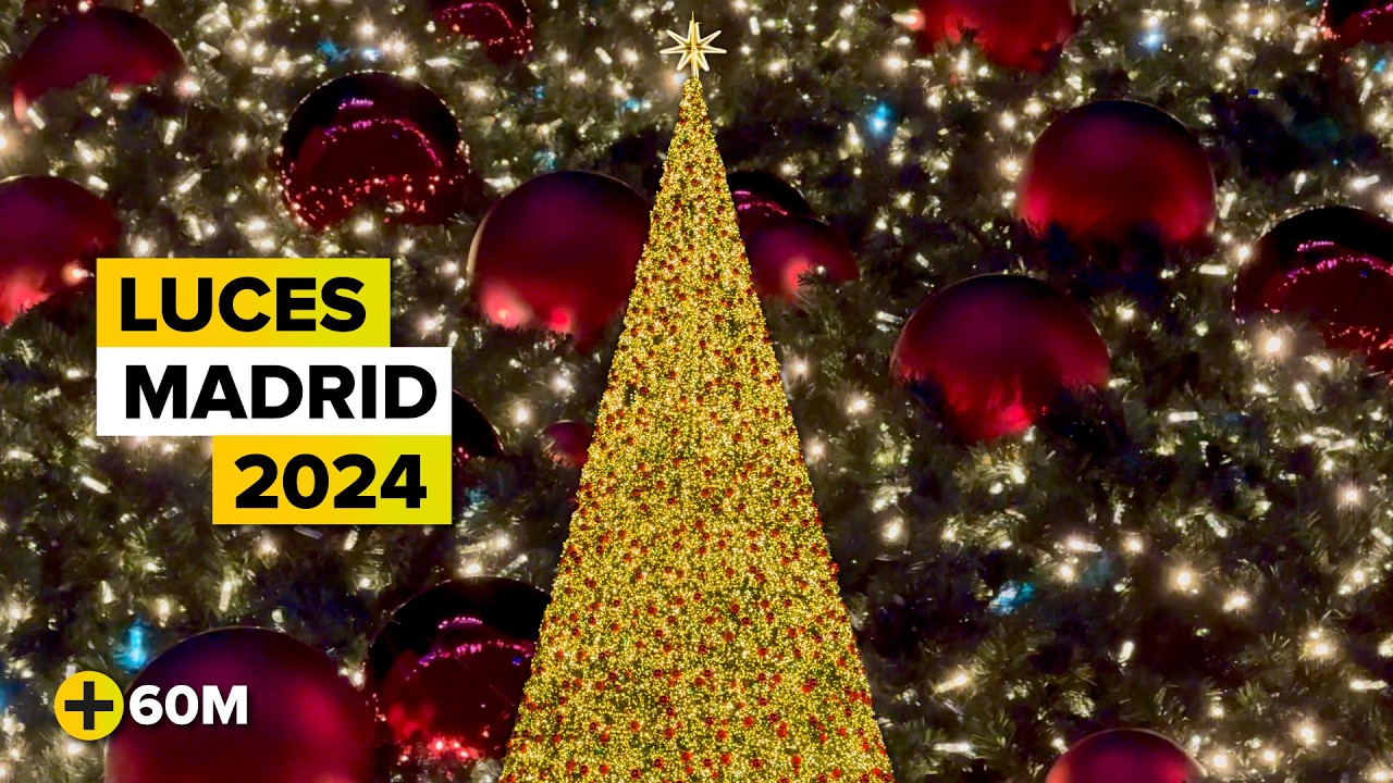 Luces NAVIDAD MADRID 2024 ⭐ Christmas Lights Madrid 🎄+ 60 MIN - YouTube