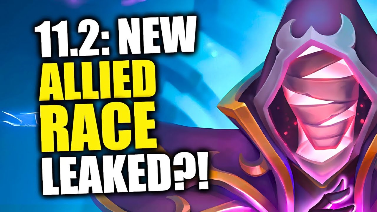11.2 LEAK: Ethereals Becoming WoW’s Next Allied Race?! Blizz Teases New ...
