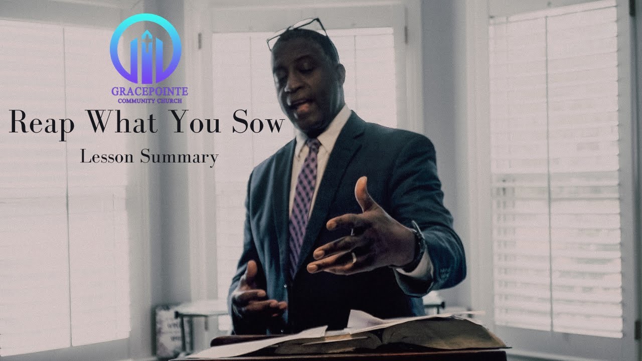 You Will Reap What You Sow (Pastor Joe Dunson) - YouTube