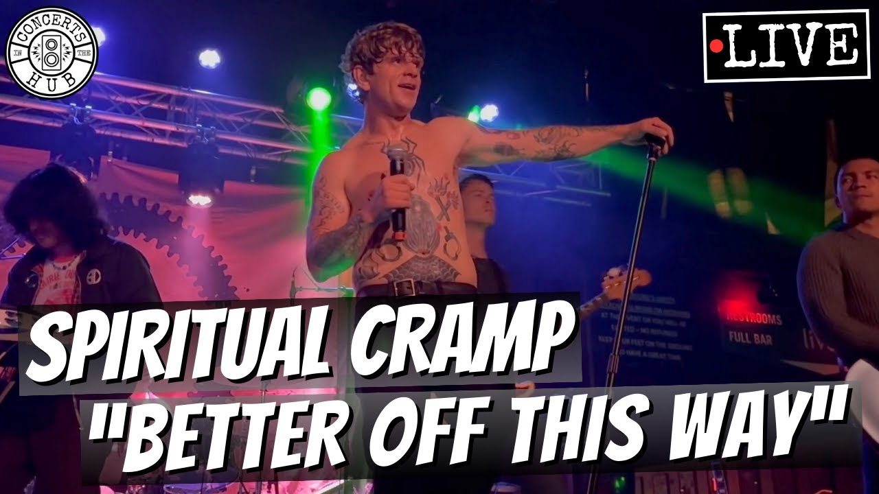 Spiritual Cramp "Better Off This Way" LIVE - YouTube