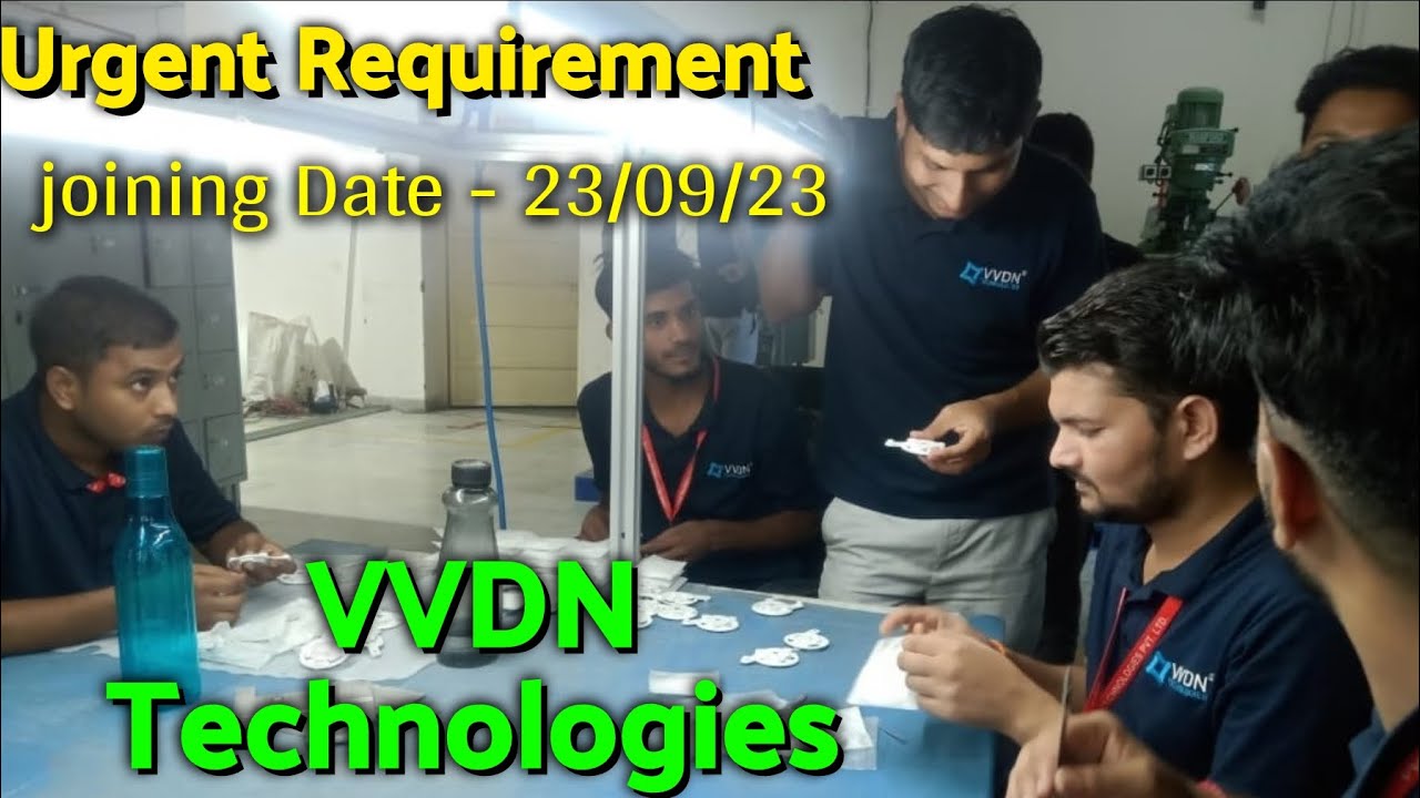 Vvdn technologies manesar me job kaise paye || Graduation job in vvdn ...
