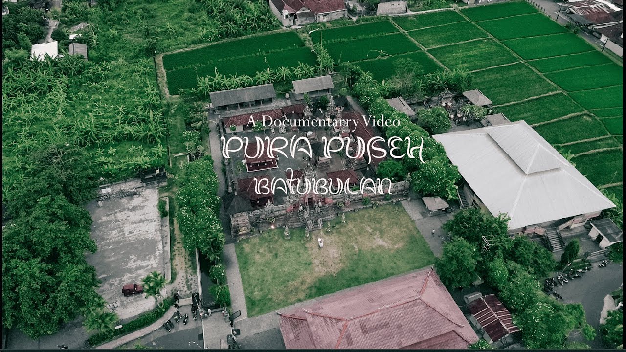 Pura Puseh Batubulan - Desa Batubulan - Documentary Video - YouTube