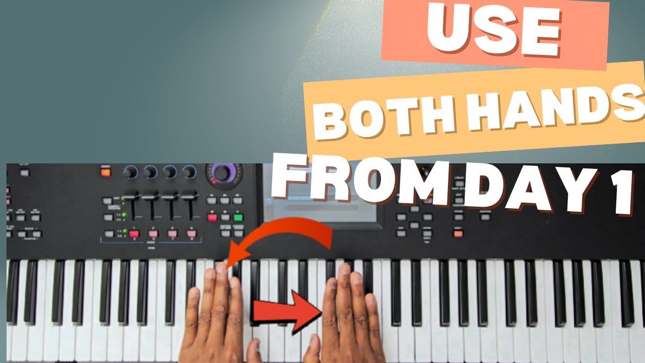 How To Use Both Hands On Piano From Day One - YouTube