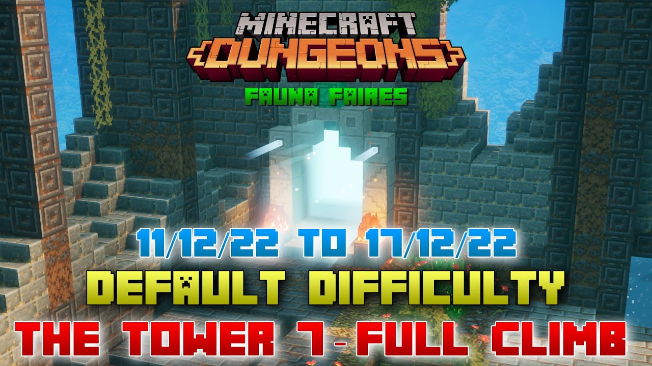 The Tower 7 [Default] Full Climb, Guide & Strategy, Minecraft Dungeons ...
