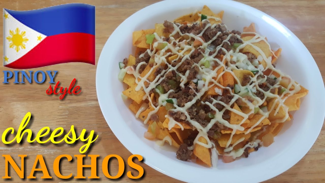 Cheesy NACHOS - PINOY Style TRY this for movie snacks! - YouTube