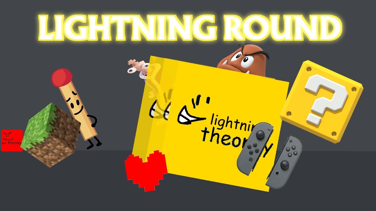 LIGHTNING ROUND TO BE LIGHTNING BOUND!! - YouTube