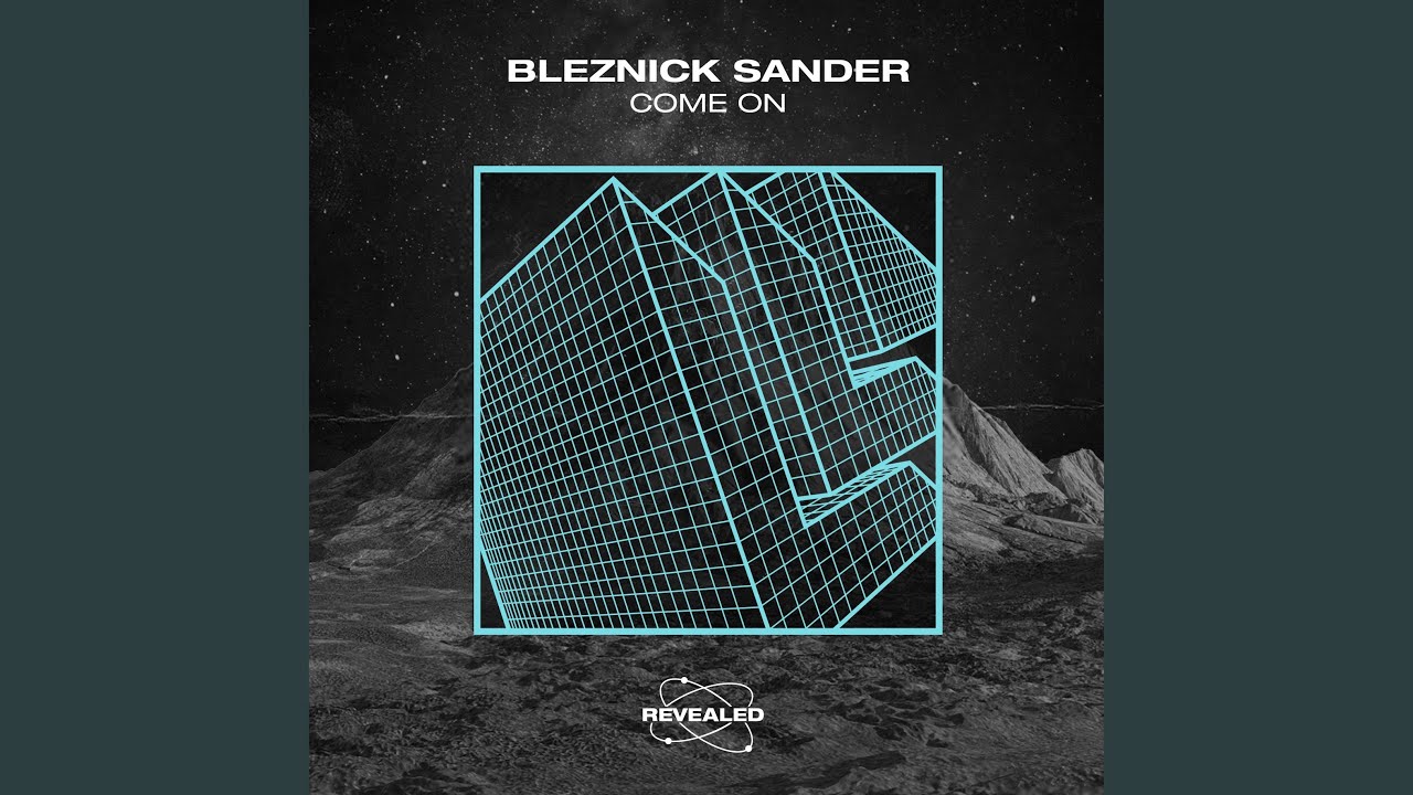 Bleznick Sander - Come On Chords - Chordify