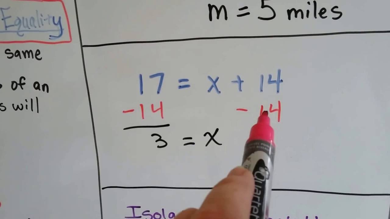 Grade 6 Math #10.3, Solve Addition and Subtraction equations for X ...