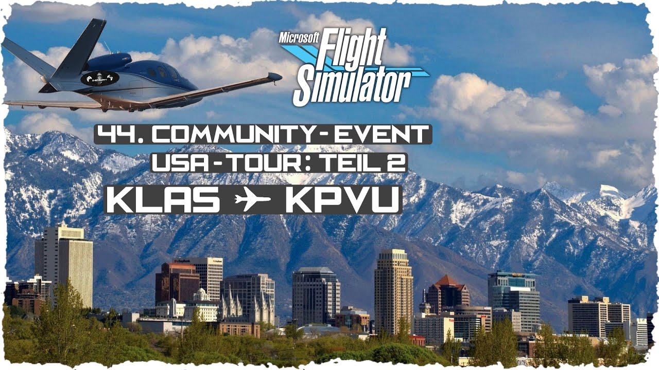 Flight Simulator 🛩 44 Community Event Usa Tour Teil 2 Klas Kpvu