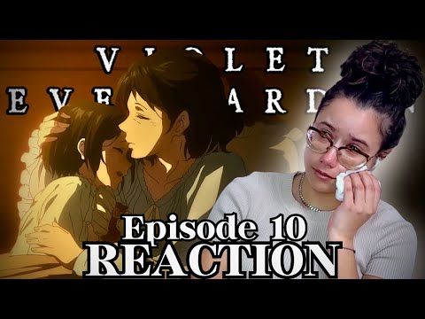 A LOVED ONE WILL… | Violet Evergarden Episode 10 Reaction