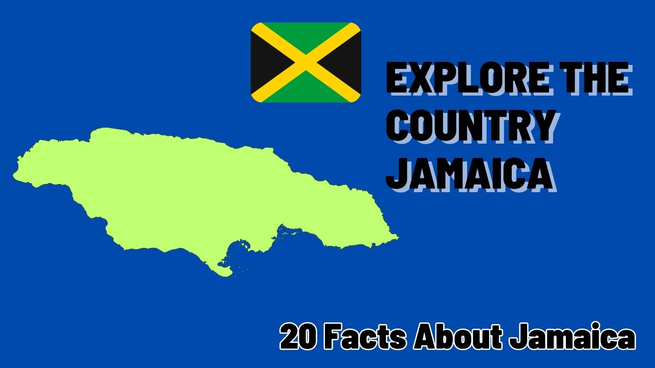 Explore The Country Jamaica | North America | 20 Facts About Jamaica ...