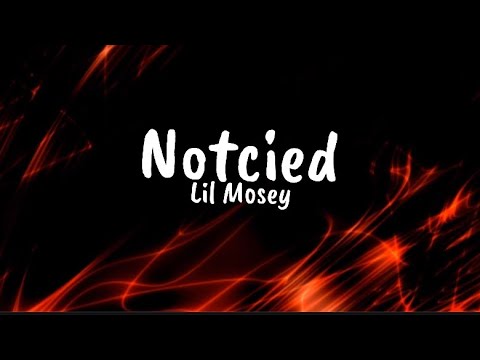 Lil Mosey - Noticed (Clean - Lyrics)