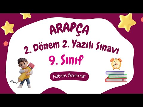 9. Sınıf Arapça 2. Dönem 2. Yazılı | Açık Uçlu Soru Çözümü